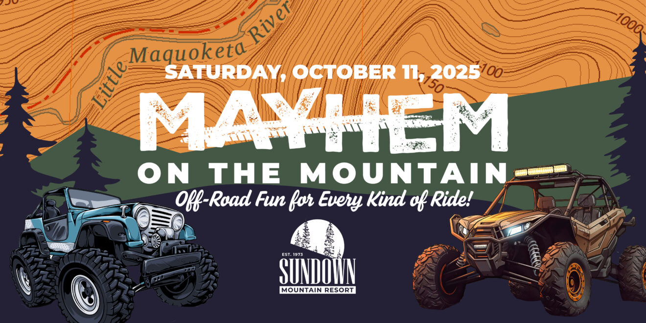 Mayhem on the Mountain at Sundown Mountain Resort - Sundown Mountain Resort